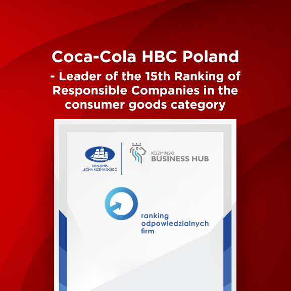 Coca-Cola HBC Poland – Leader of the 15th Ranking of Responsible ...